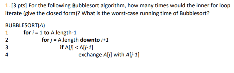 Solved For the following Bubblesort algorithm, how many | Chegg.com