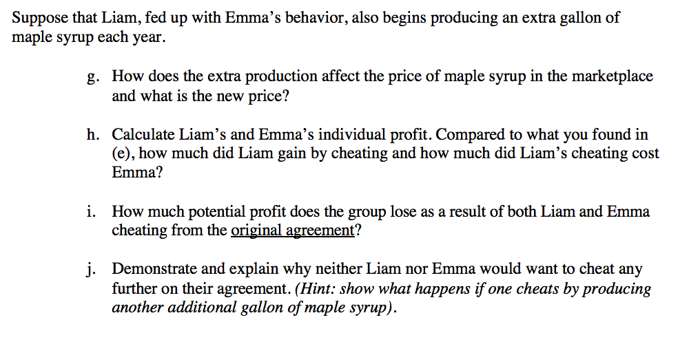 Solved 5. Because producing maple syrup is an incredibly | Chegg.com