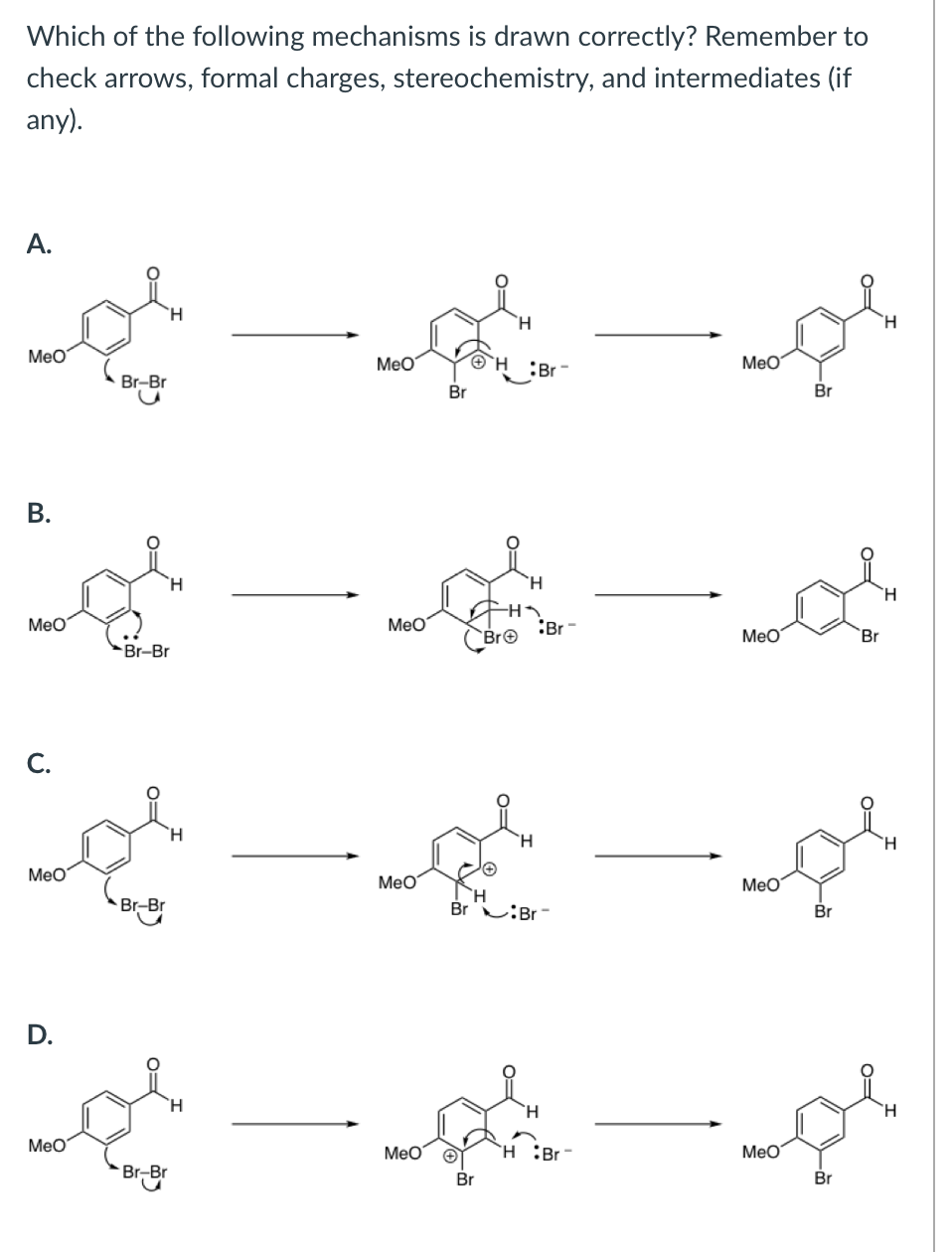 Solved Which of the following mechanisms is drawn correctly? | Chegg.com