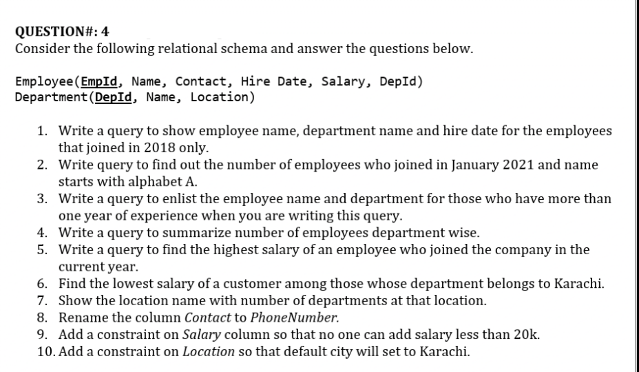Solved QUESTION#:4 Consider the following relational schema | Chegg.com