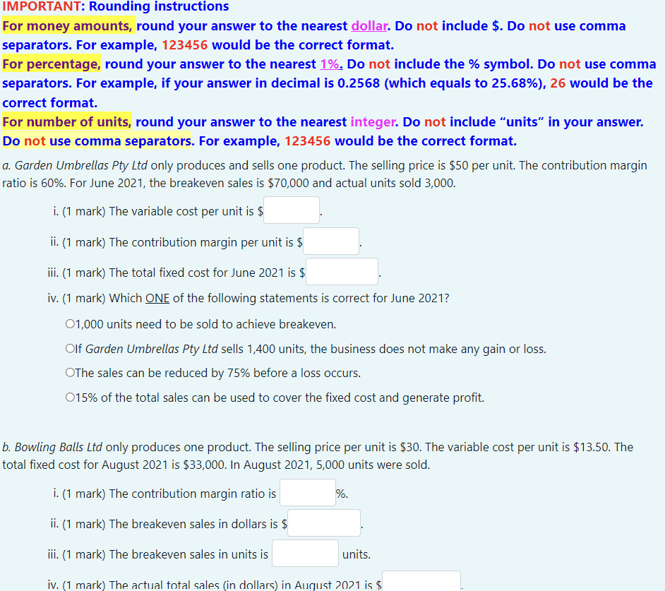 Solved IMPORTANT: Rounding instructions For money amounts, | Chegg.com