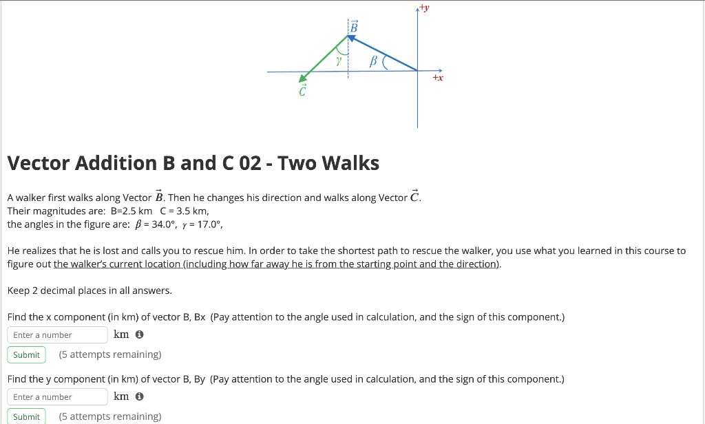 Solved B B Vector Addition B and C 02 - Two Walks A walker | Chegg.com