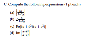 Solved C Compute the following expressions (1 pt each): (a) | Chegg.com