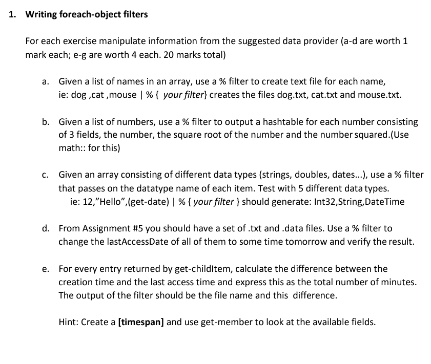 Solved 1. Writing foreach-object filters For each exercise | Chegg.com