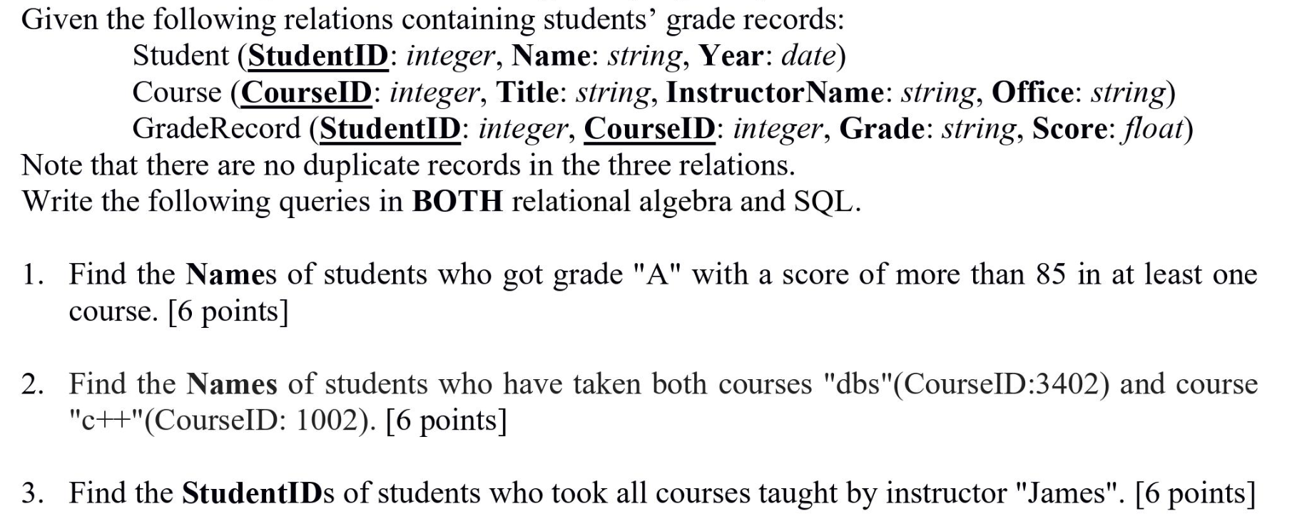 Solved Given the following relations containing students' | Chegg.com