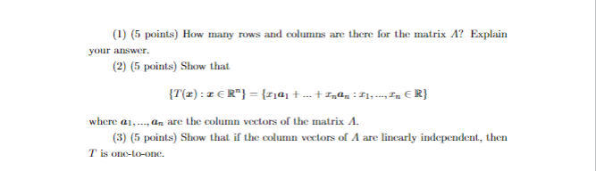 Solved Problem 6. (Linear Transformation) Let T:Rn→Rm be a | Chegg.com