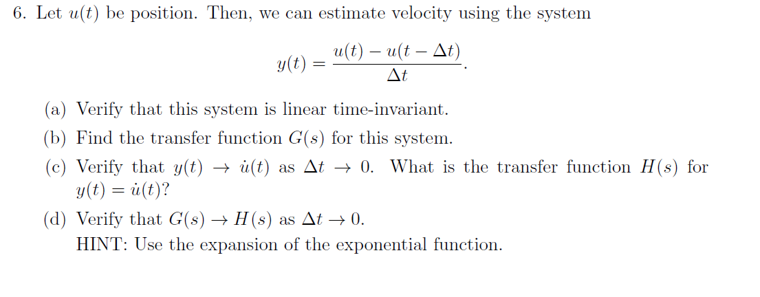 Solved Let u(t) be ﻿position. Then, we ﻿can estimate | Chegg.com