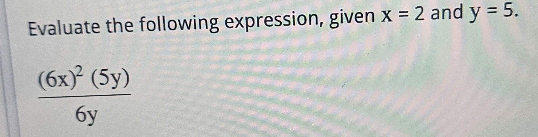 Solved ->Evaluate the following expression, given x=2 ﻿and | Chegg.com