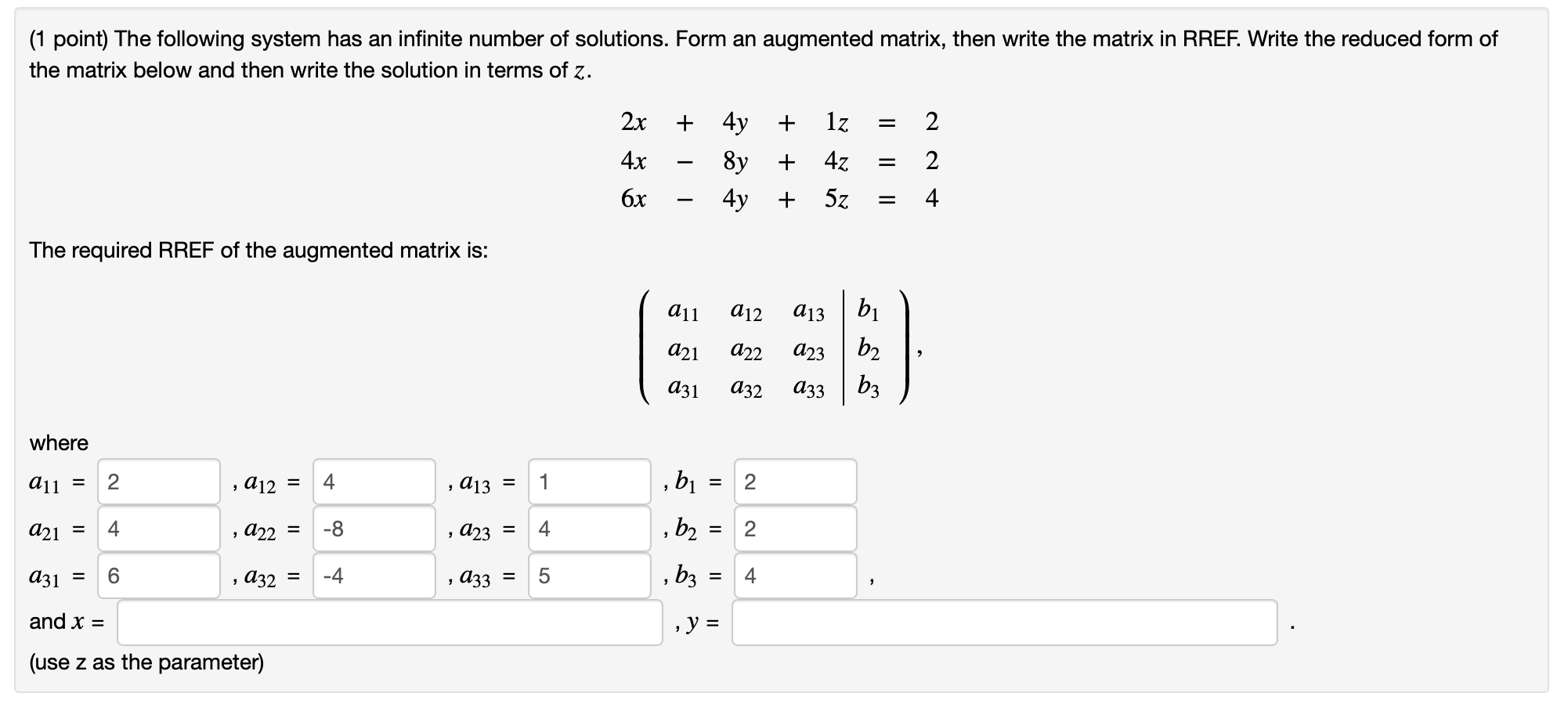Solved (1 point) The following system has an infinite number | Chegg.com