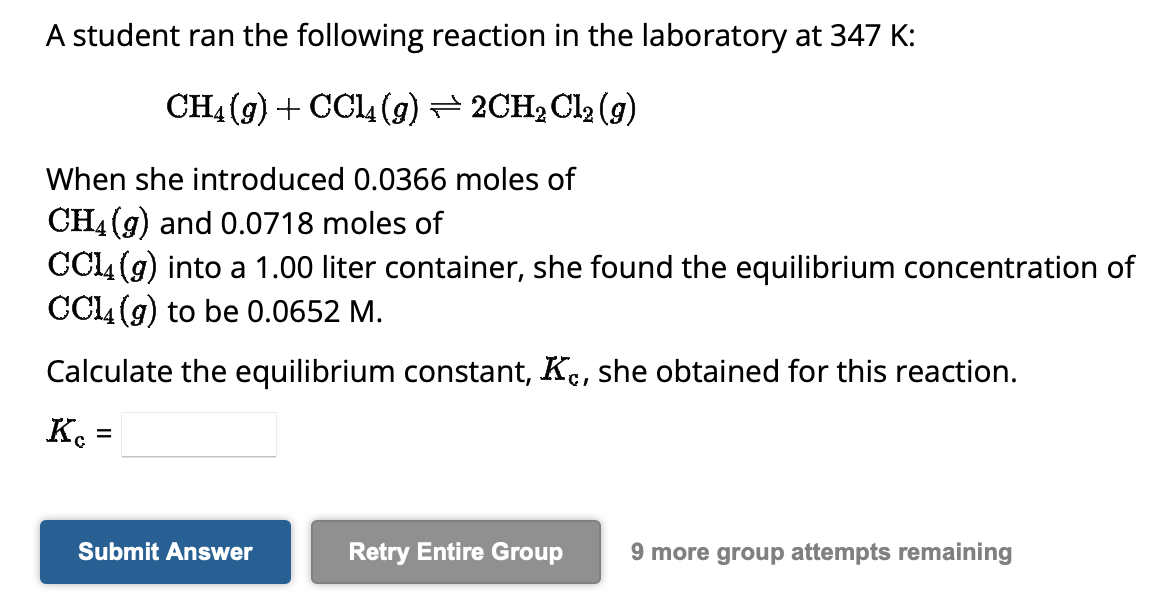 Solved A student ran the following reaction in the | Chegg.com