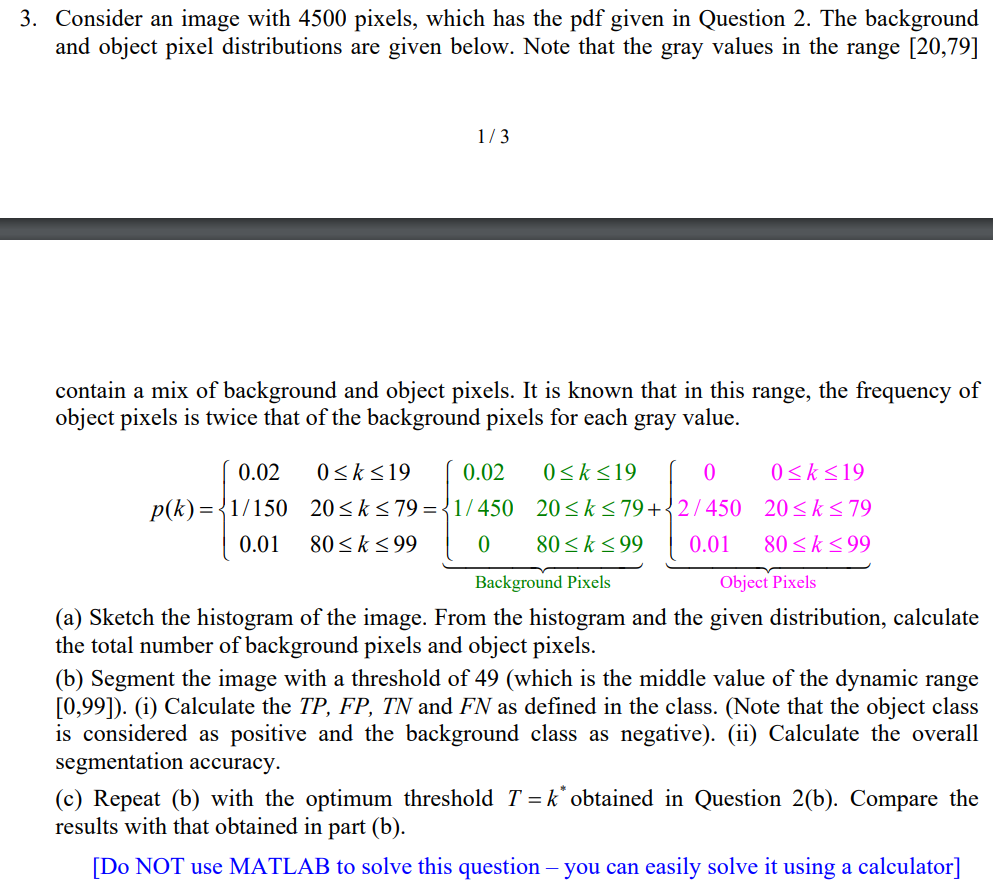 Solved Consider an ﻿image with 4500 ﻿pixels, which has the | Chegg.com