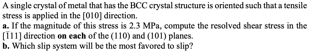 Solved A single crystal of metal that has the BCC crystal | Chegg.com