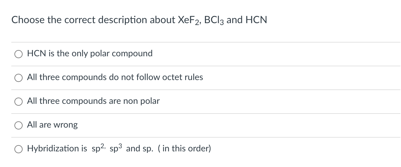 Solved Choose the correct description about XeF2, BCl3 and | Chegg.com