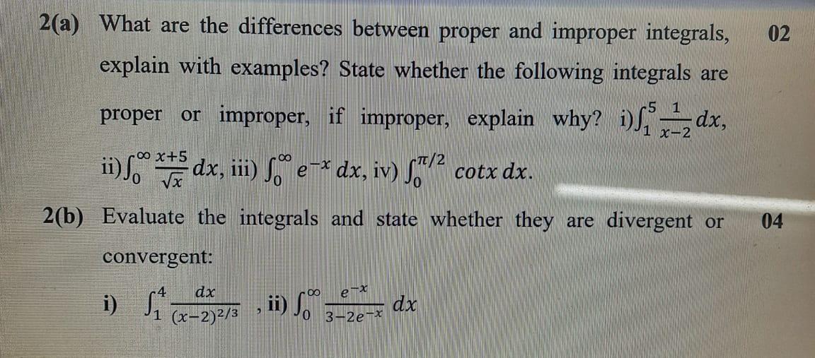 Solved 02 2(a) What are the differences between proper and | Chegg.com