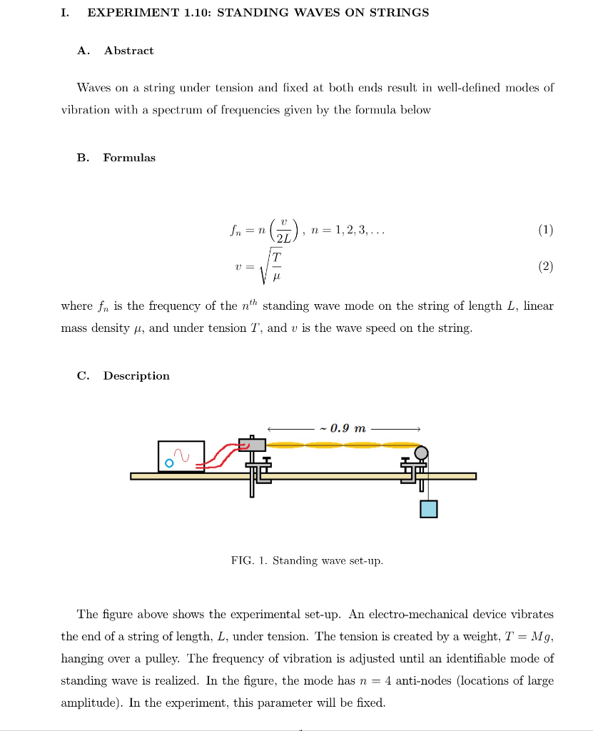 Solved I. EXPERIMENT 1.10: STANDING WAVES ON STRINGS A. | Chegg.com
