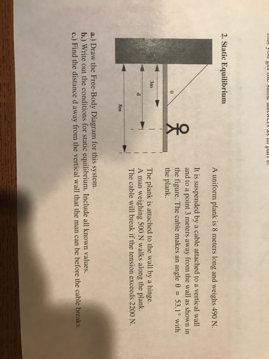 Solved 2. Static Equilibrium A uniform plank is 8 meters | Chegg.com