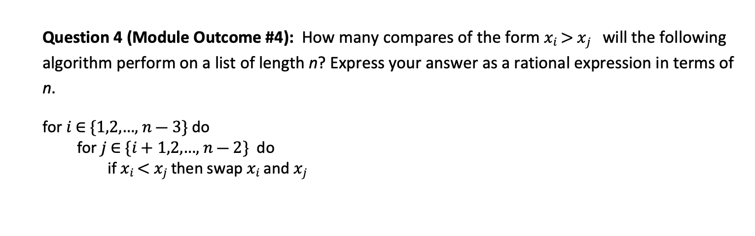Solved Question 4 (Module Outcome \#4): How many compares of | Chegg.com