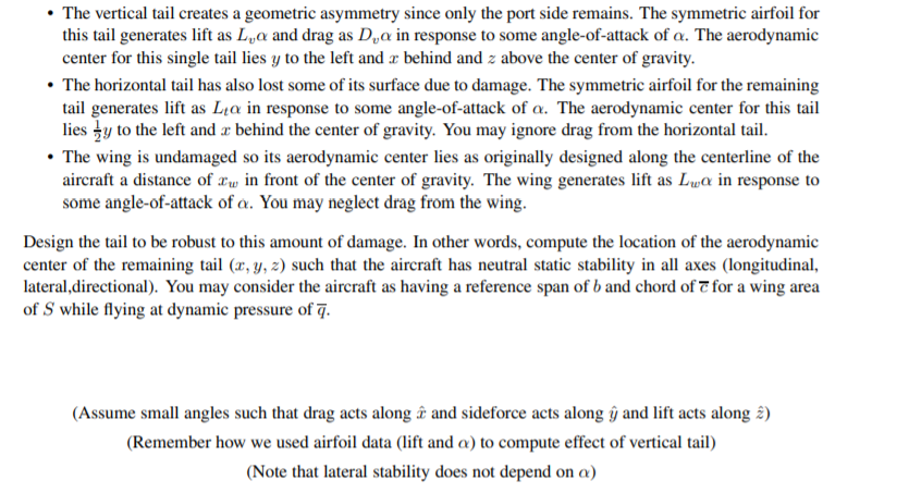 Solved • The vertical tail creates a geometric asymmetry | Chegg.com