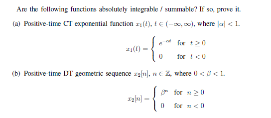 Solved Are the following functions absolutely integrable / | Chegg.com