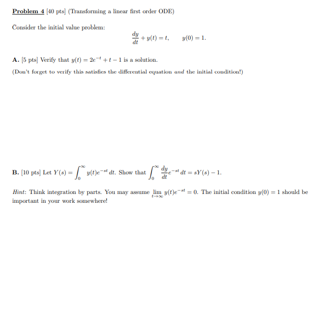 Solved Problem 4 (40 pts) (Transforming a linear first order | Chegg.com