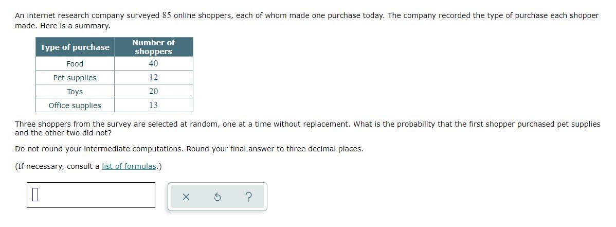 Solved An internet research company surveyed 85 online | Chegg.com