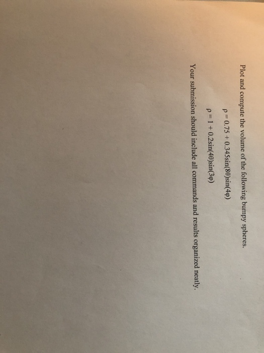 Solved Plot and compute the volume of the following bumph | Chegg.com