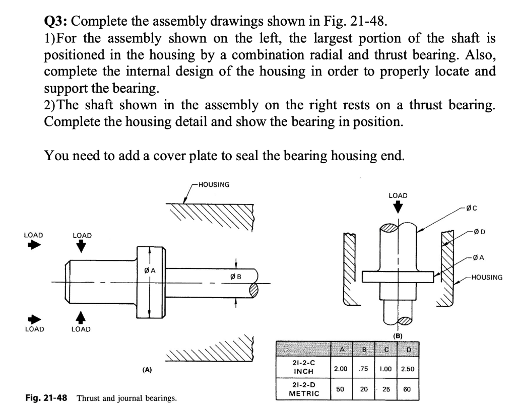 Solved Complete the assembly drawings shown in Fig. 21-48. | Chegg.com
