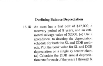 Solved Declining Balance Depreciation An asset has a first | Chegg.com