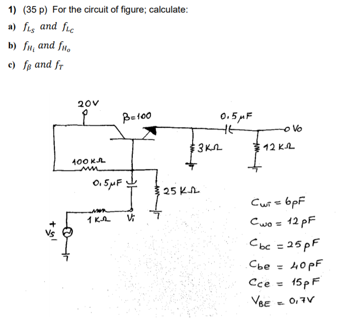 Solved 1) (35 p) For the circuit of figure; calculate: a) | Chegg.com