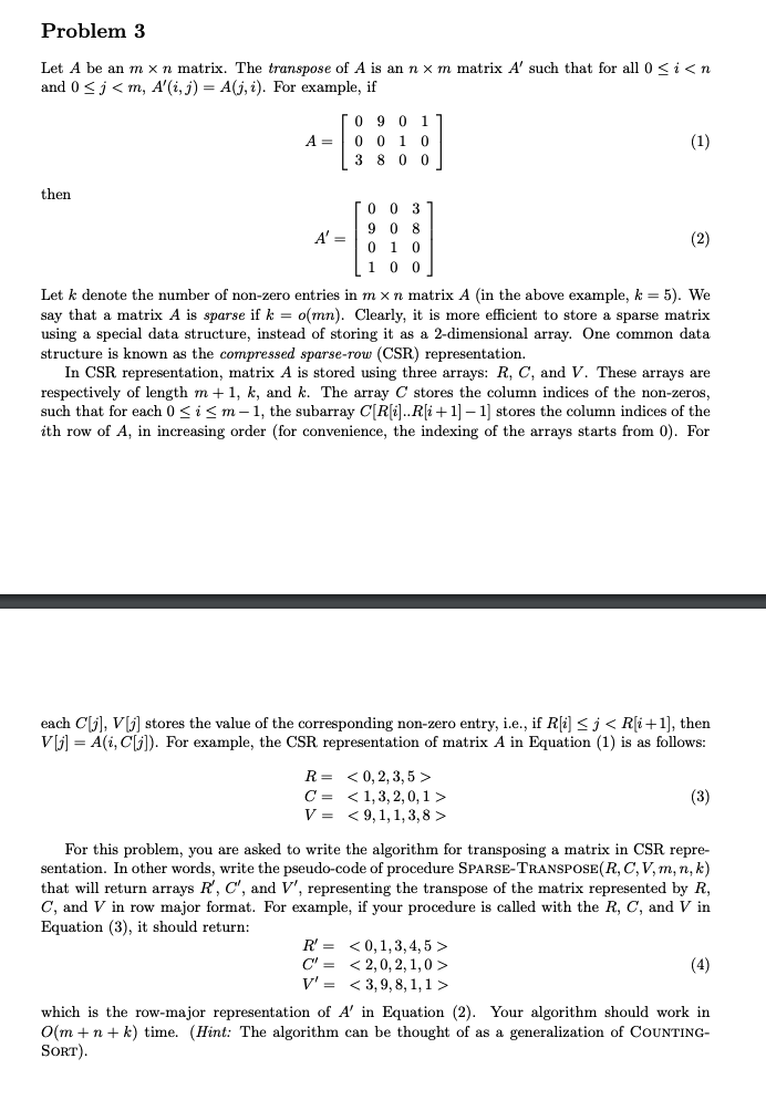 Solved Problem 3 Let A be an m x n matrix. The transpose of | Chegg.com
