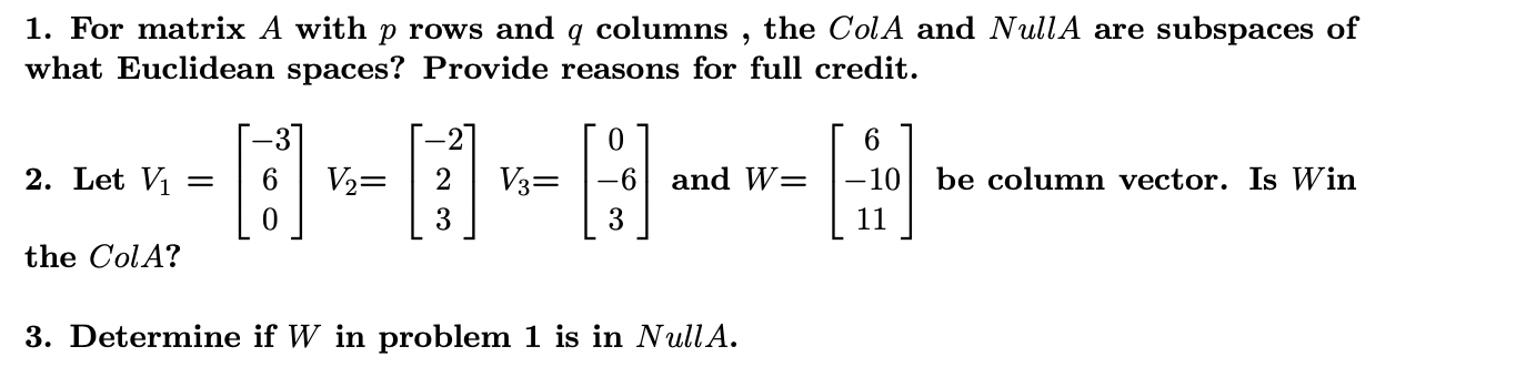 Solved 1. For matrix \\( A \\) with \\( p \\) rows and \\( q | Chegg.com