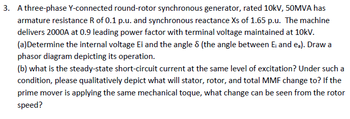 Solved A three-phase Y-connected round-rotor synchronous | Chegg.com