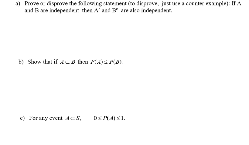 Solved a) Prove or disprove the following statement to | Chegg.com