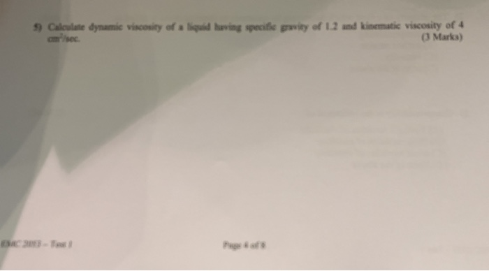 Solved 9 Calculate dynamic viscosity of a liquid baving | Chegg.com