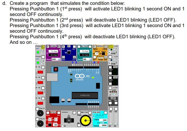 Solved D Create A Program That Simulates The Condition 