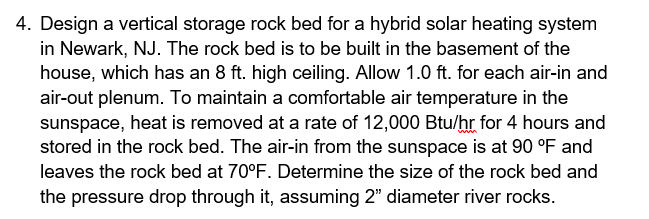 Solved 4. Design a vertical storage rock bed for a hybrid | Chegg.com