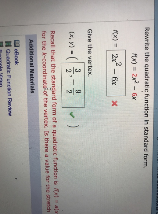 Solved Rewrite the quadratic function in standard form. /(x) | Chegg.com