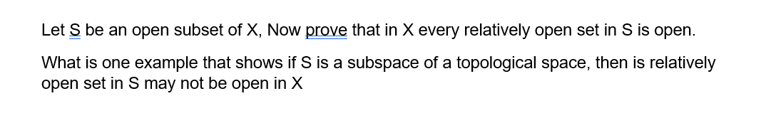 Solved Let S be an open subset of X, Now prove that in X | Chegg.com