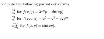 Solved compute the following partial derivatives: df/dx for | Chegg.com