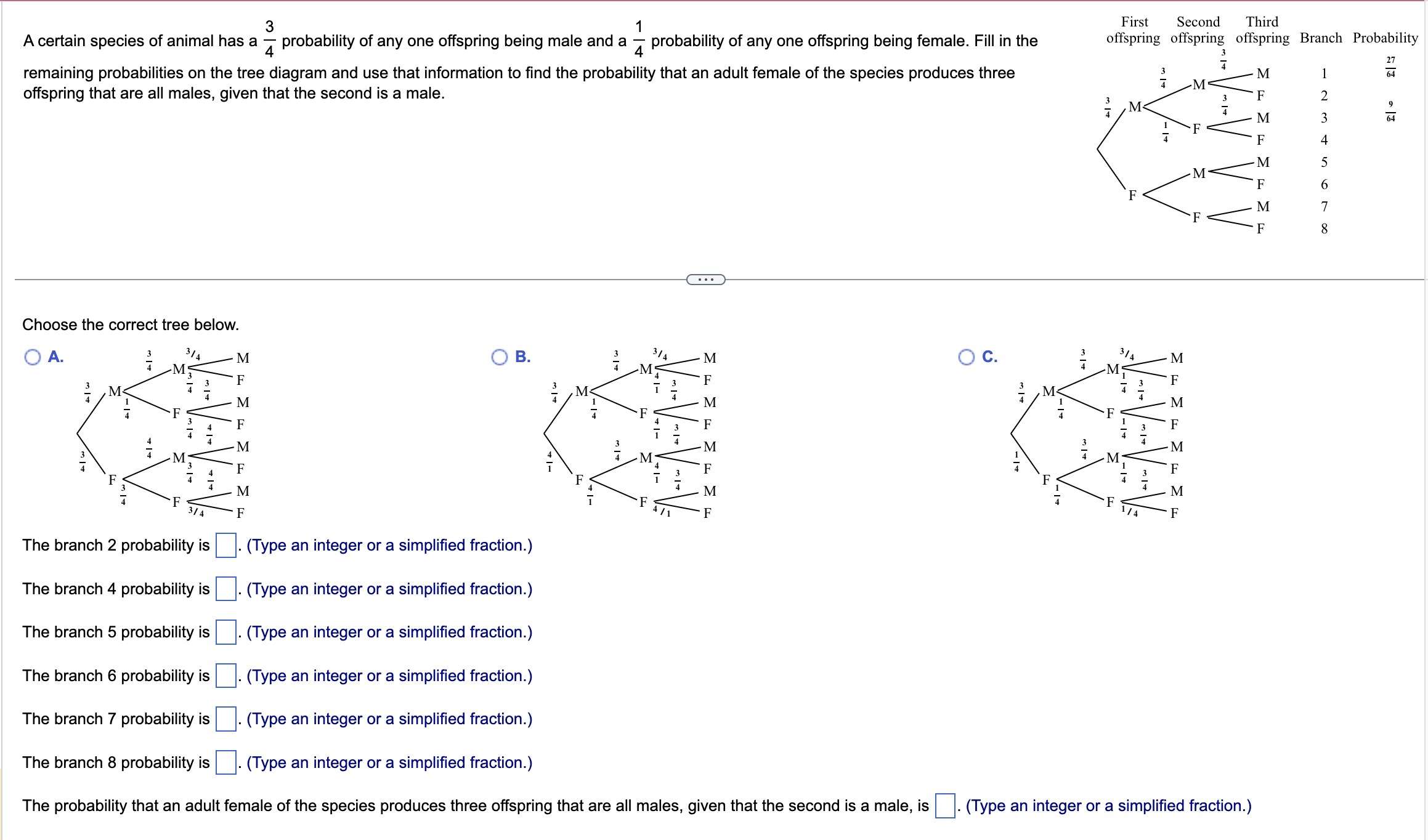 Solved A certain species of animal has a 43 probability of | Chegg.com