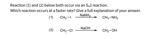 Solved Reaction (1) ﻿and (2) ﻿below both occur via an SN2 | Chegg.com