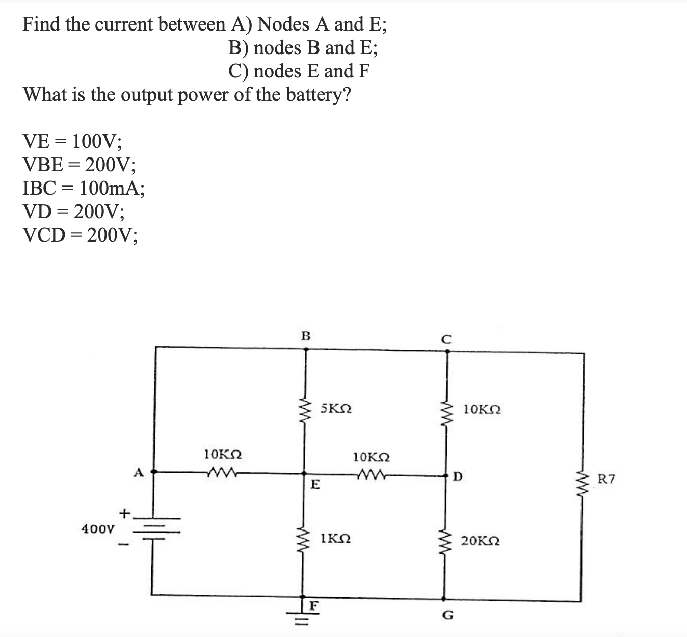 Solved Find the current between A) Nodes A and E; B) nodes B | Chegg.com