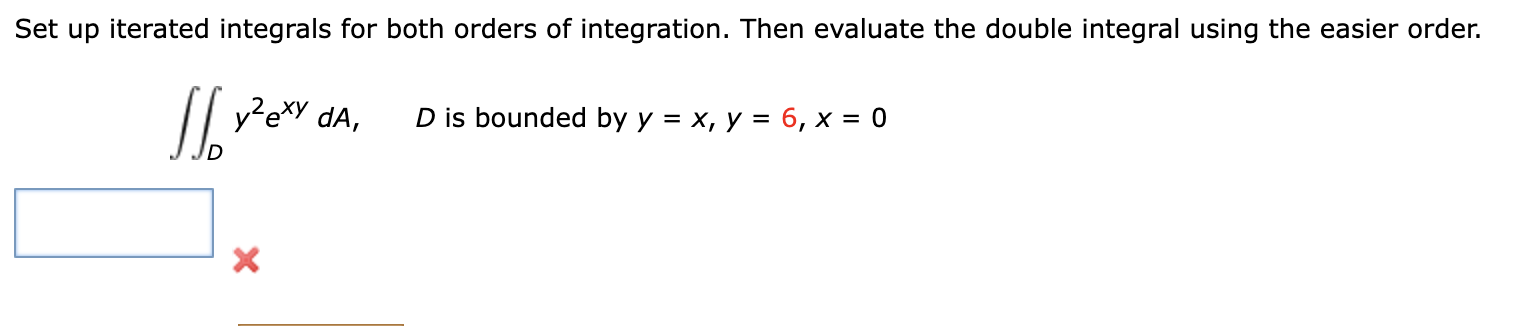 Solved Set up iterated integrals for both orders of | Chegg.com