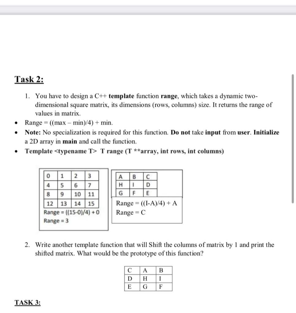 Solved Task 2: 1. You have to design a C++ template function | Chegg.com