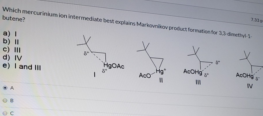 Solved Which mercurinium ion intermediate best explains | Chegg.com