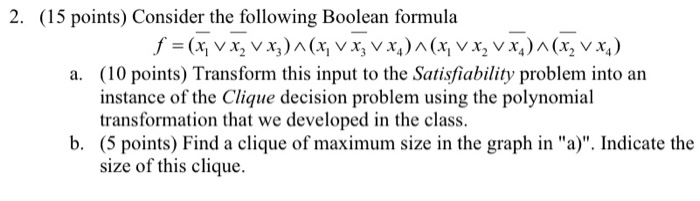 Solved 2. (15 points) Consider the following Boolean formula | Chegg.com