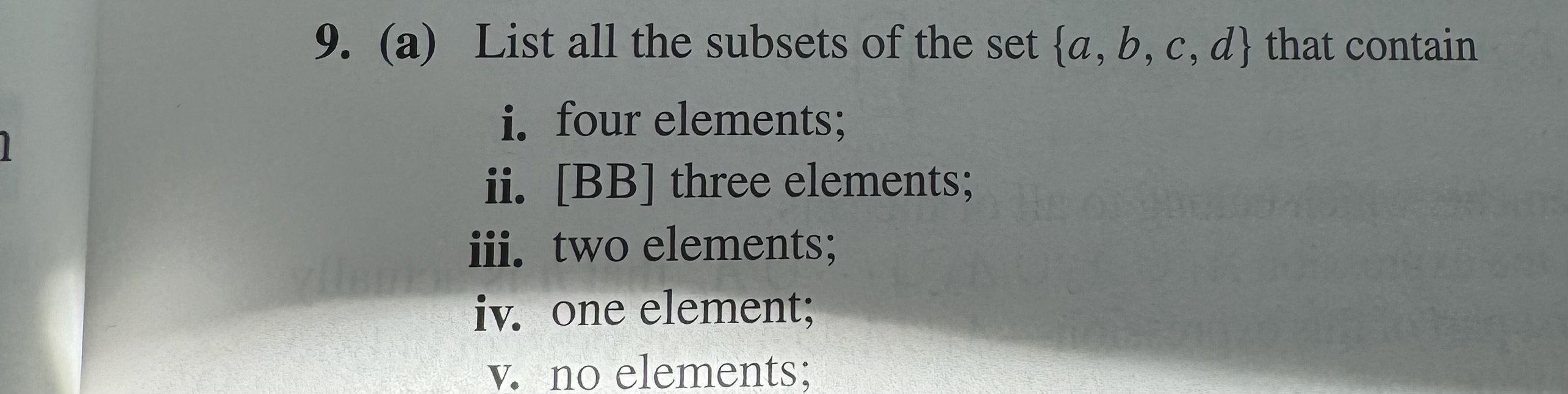(a) ﻿List all the subsets of the set {a,b,c,d} ﻿that | Chegg.com