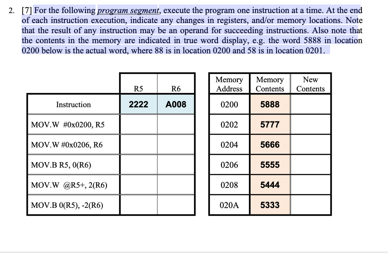 Solved 2 7 For The Following Program Segment Execute The 