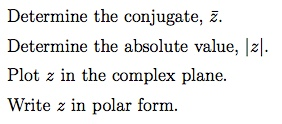 Solved Determine the conjugate, z. Determine the absolute | Chegg.com