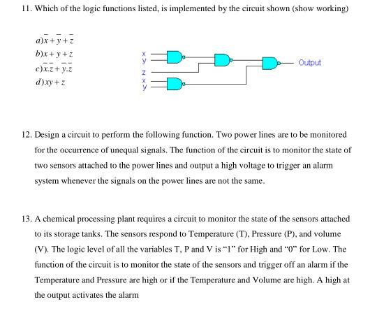 Solved 11. Which of the logic functions listed, is | Chegg.com
